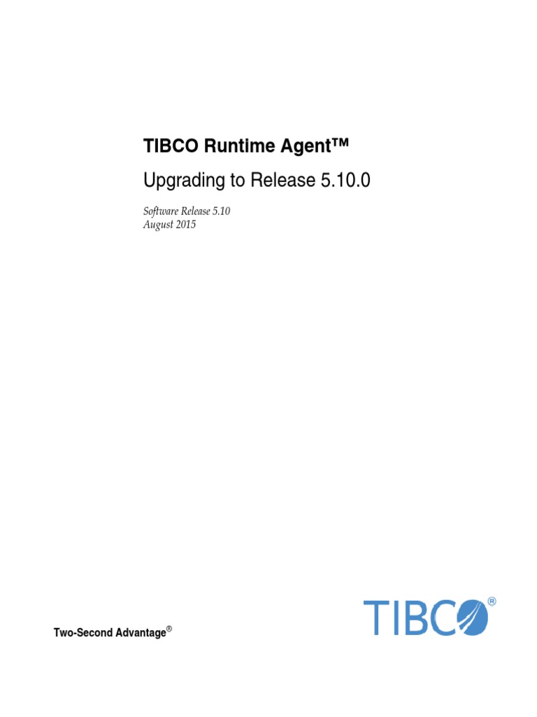 TIBCO Runtime Agent™: Upgrading To Release 5.10.0 | PDF | Software Engineering | Information ...
