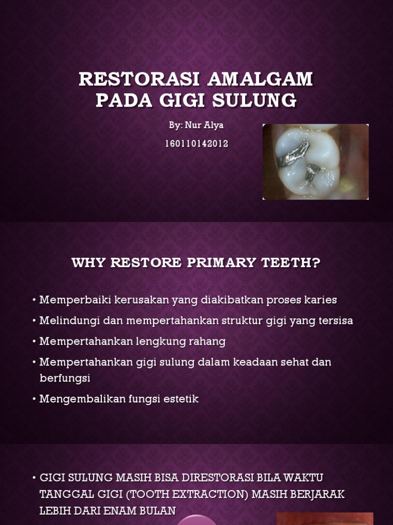 Restorasi Amalgam Pada Gigi Sulung | PDF