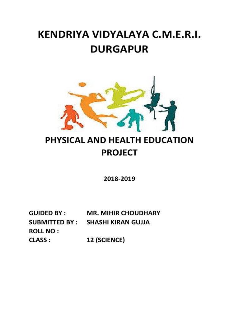 Kendriya Vidyalaya C.M.E.R.I. Durgapur: Physical and Health Education ...