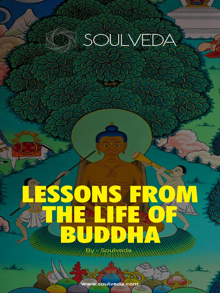 Lessons From The Life of The Buddha | PDF | Gautama Buddha | Copyright