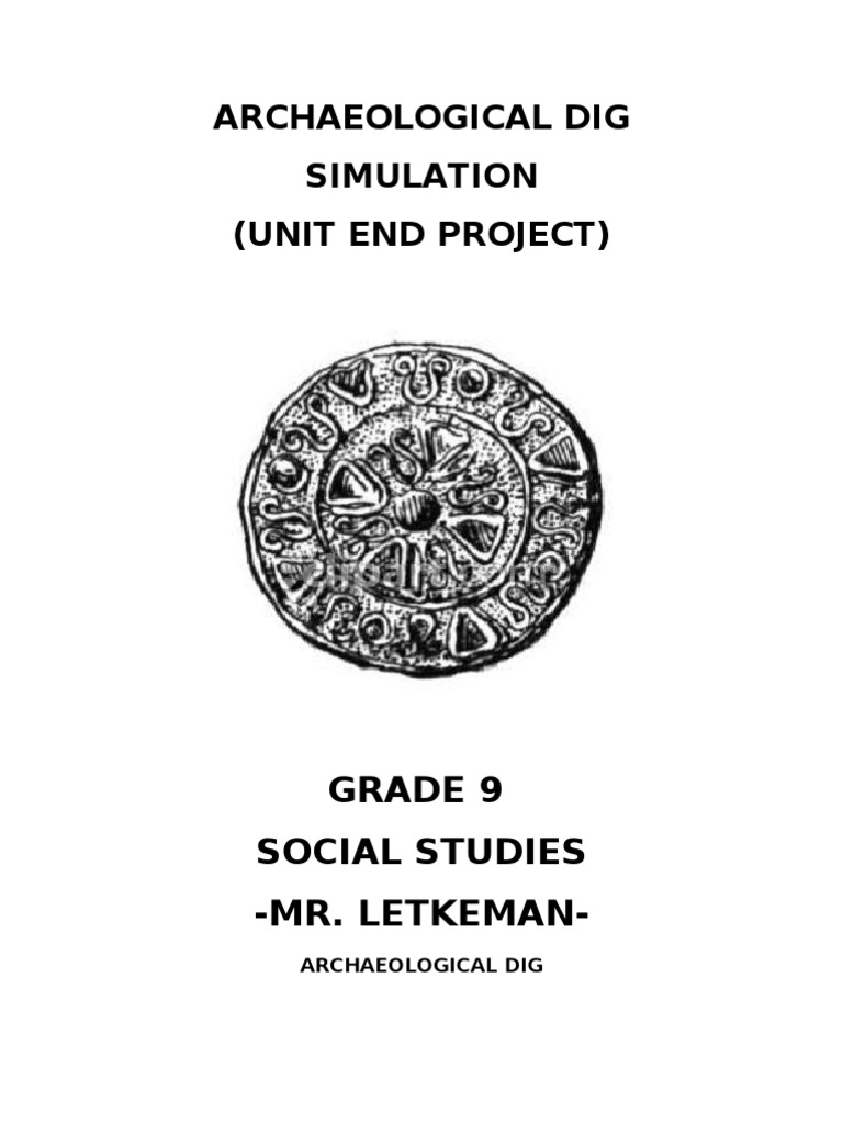 Grade 9 Archaeological Dig Project | PDF | Excavation (Archaeology ...