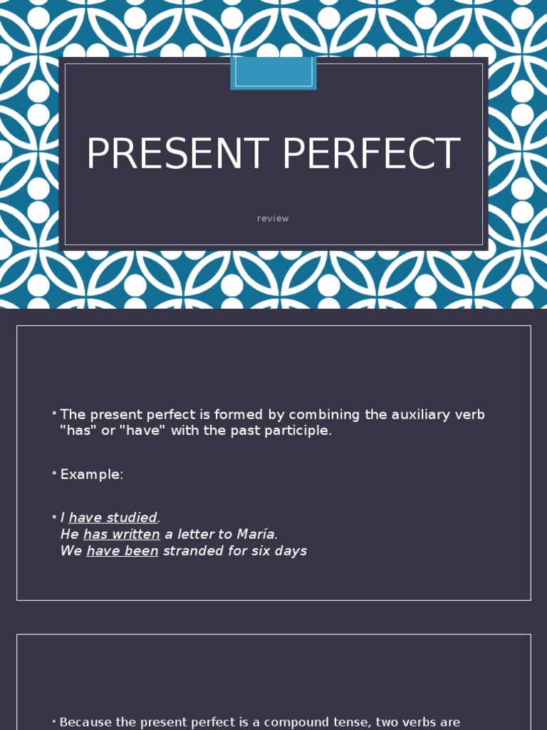 Present Perfect Tense Explained | PDF