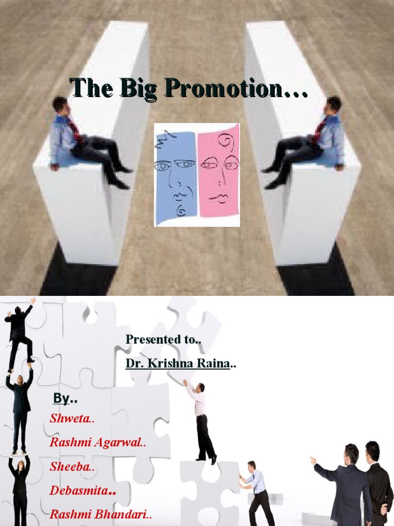 The Big Promotion | PDF | Leadership | Control (Social And Political)