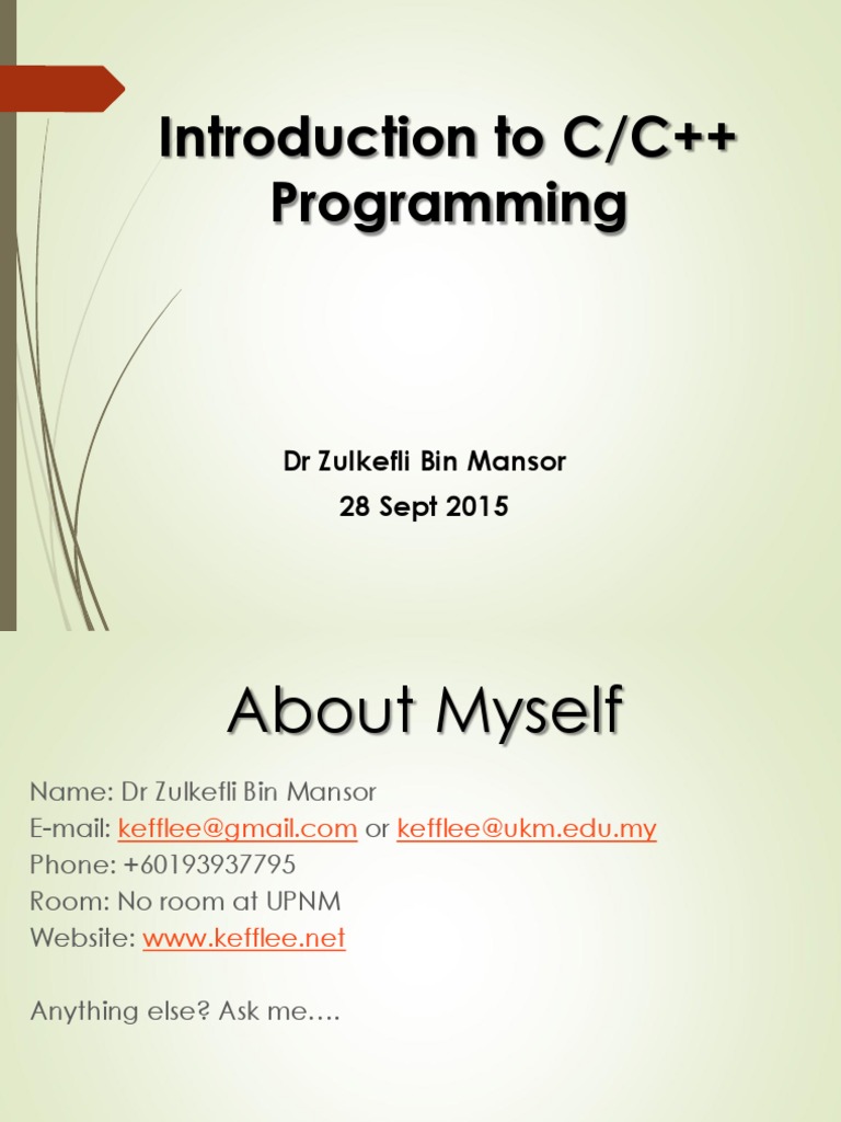 Introduction To C/C++ Programming: DR Zulkefli Bin Mansor 28 Sept 2015 | Download Free PDF | C ...