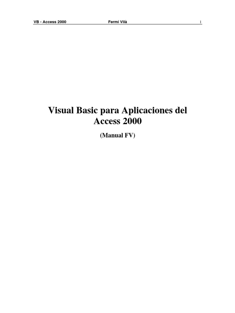Manual Práctico de VBA en Access 2000 | PDF | Point and Click | Ventana ...