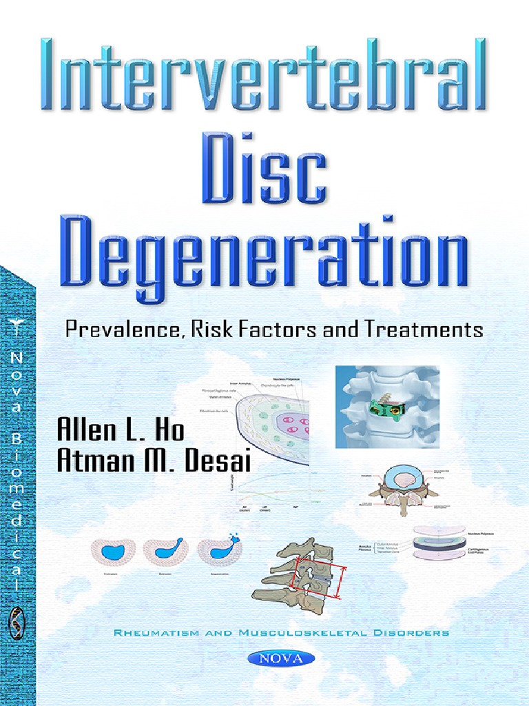 Intervertebral Disc Degeneration Prevalence, Risk Factors and ...