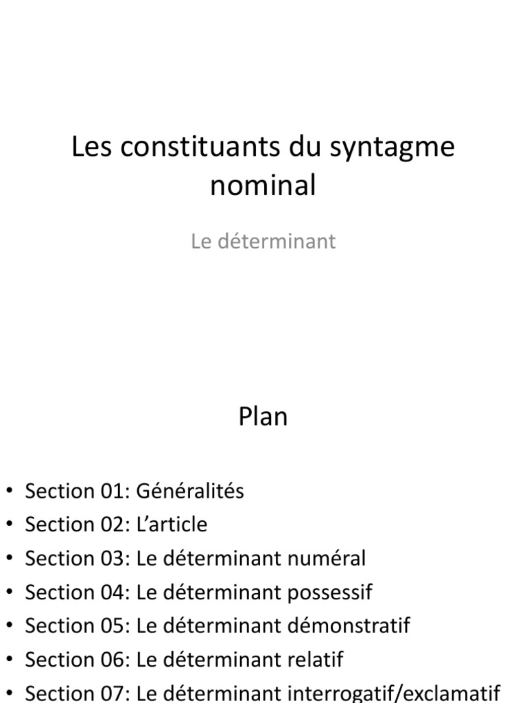 Le Déterminant | PDF | Nom (grammaire) | Nombre grammatical