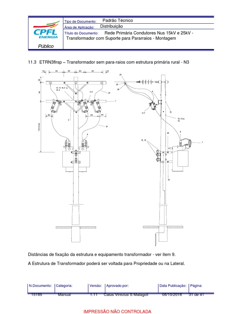 Instalação e montagem de transformador sem para-raios com estrutura ...