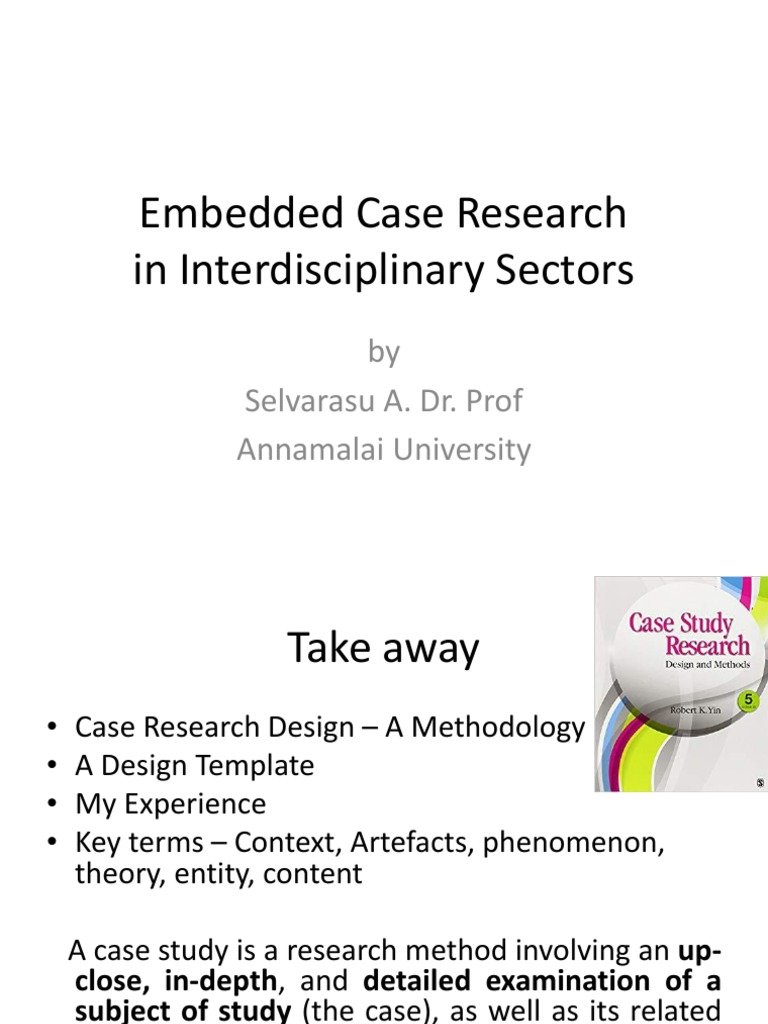 Embedded Case Research in Interdisciplinary Sectors: by Selvarasu A. Dr ...