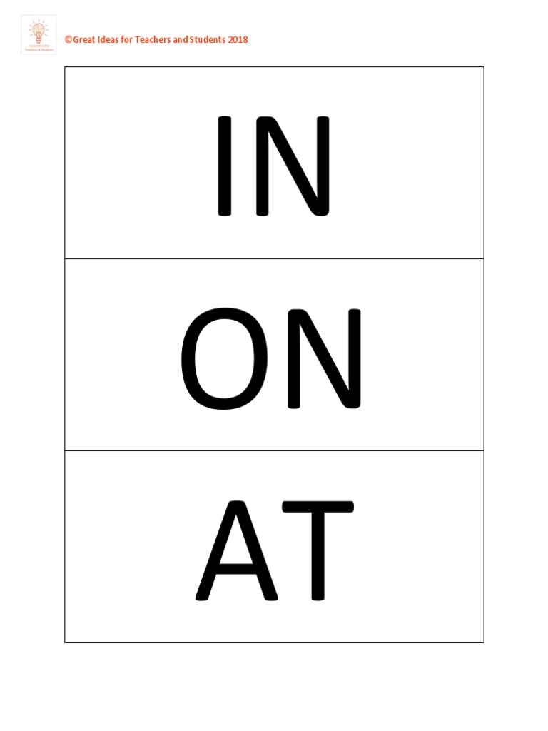 IN ON AT: ©great Ideas For Teachers and Students 2018 | PDF