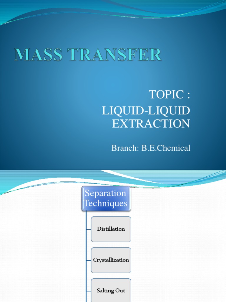 Mass Transfer - LLE | PDF | Solubility | Distillation