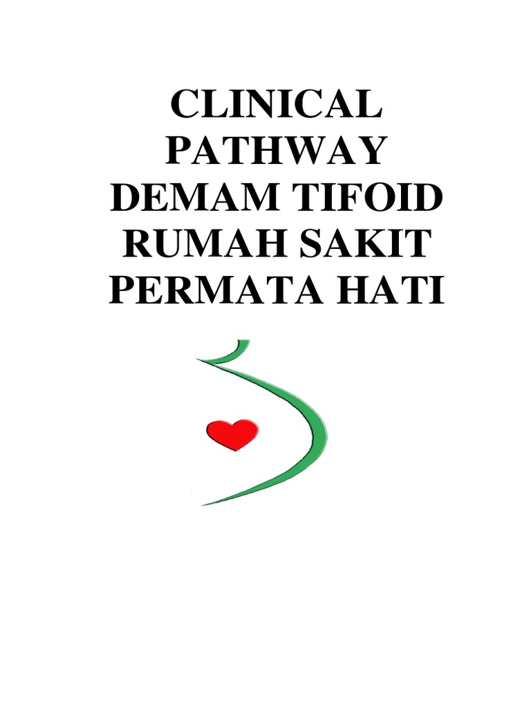 Clinical Pathway Demam Tifoid RS PERMATA HATI | PDF