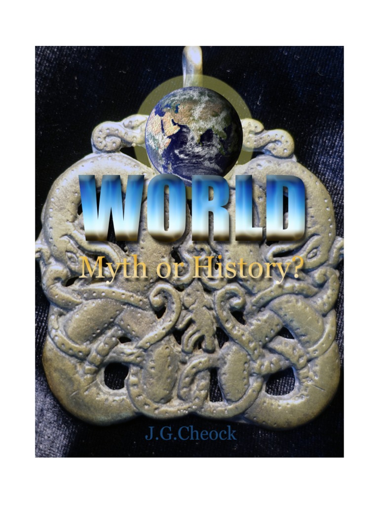 World Myth or History? | PDF | Flood Myth | Science