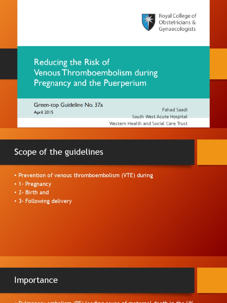VTE Risk Presentation Notes | PDF | Maternal Death | Childbirth