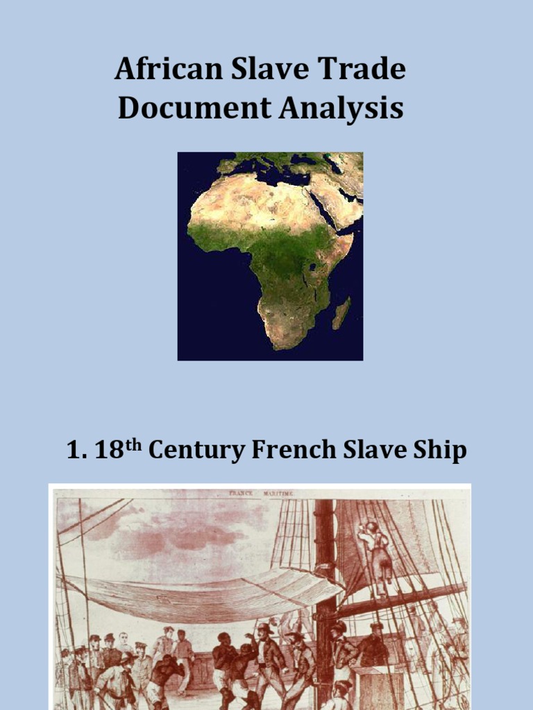 African Slave Trade Snap Analysis - AP World | PDF