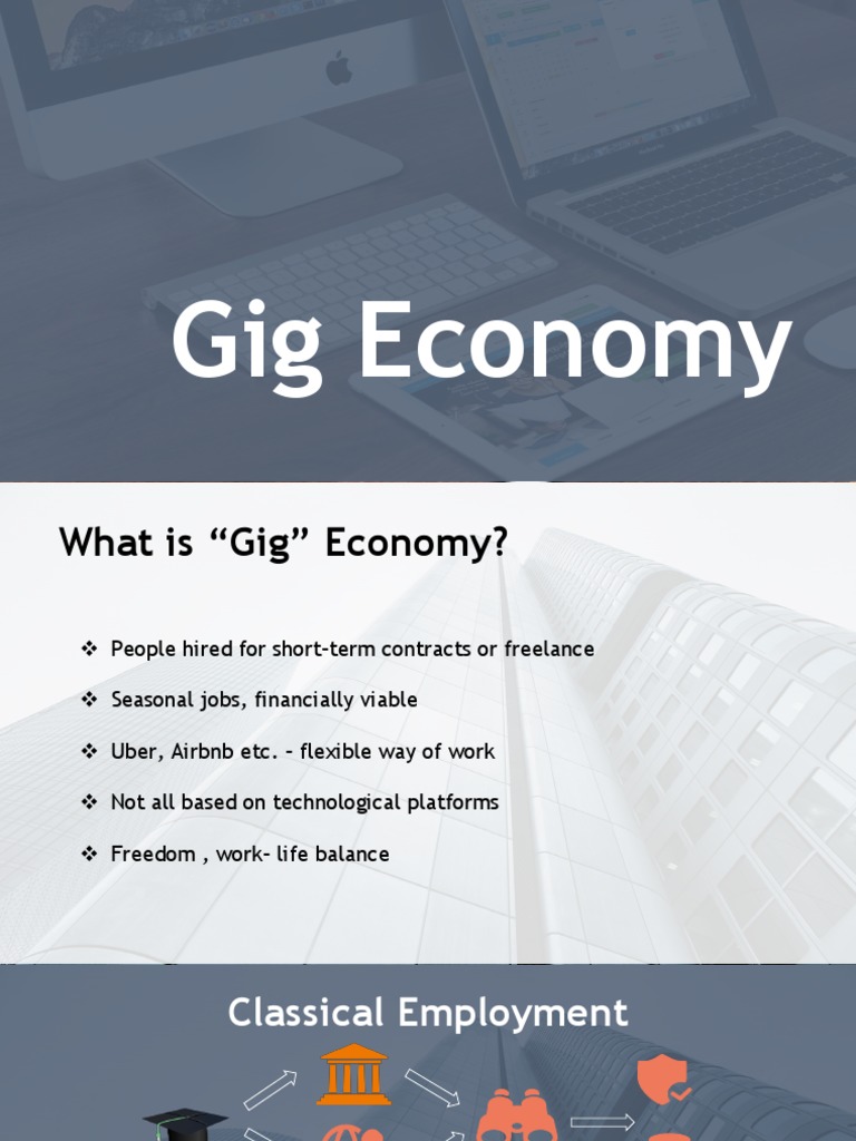 Group 7 - Gig Economy - Presentations Basics | PDF | Business | Finance ...