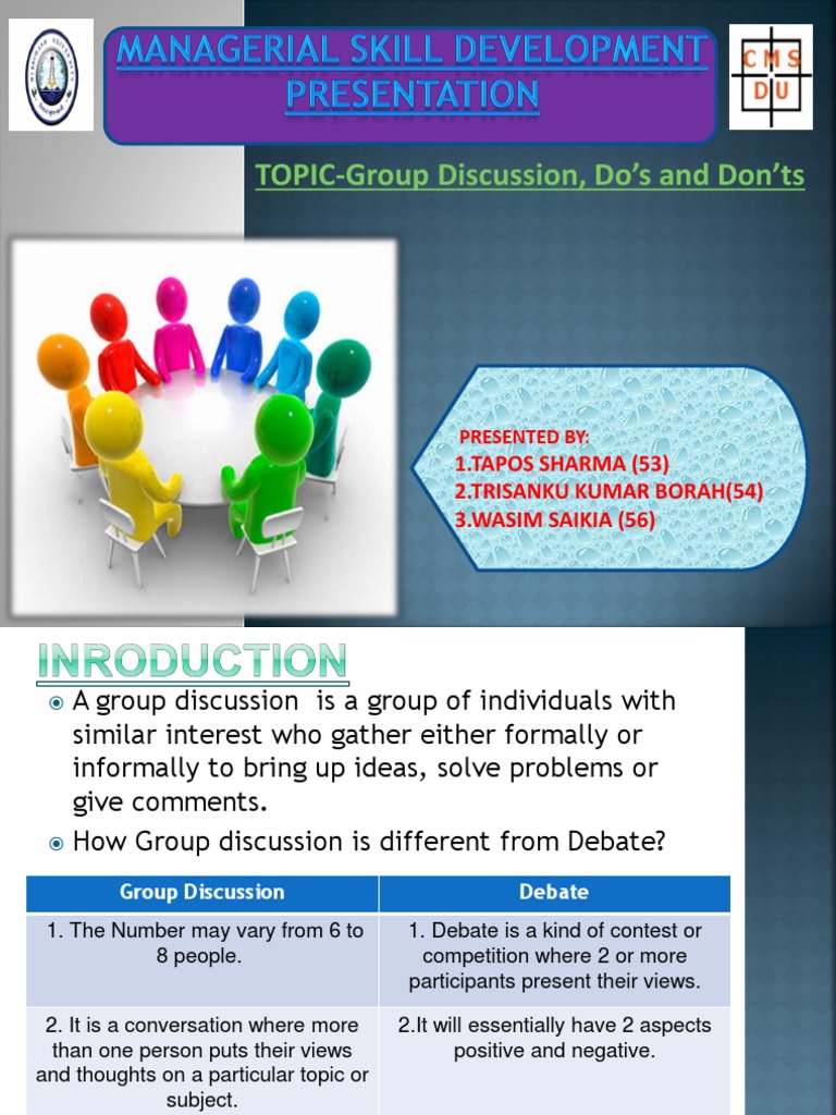 TOPIC-Group Discussion, Do's and Don'ts: 1.tapos Sharma (53) 2.trisanku ...