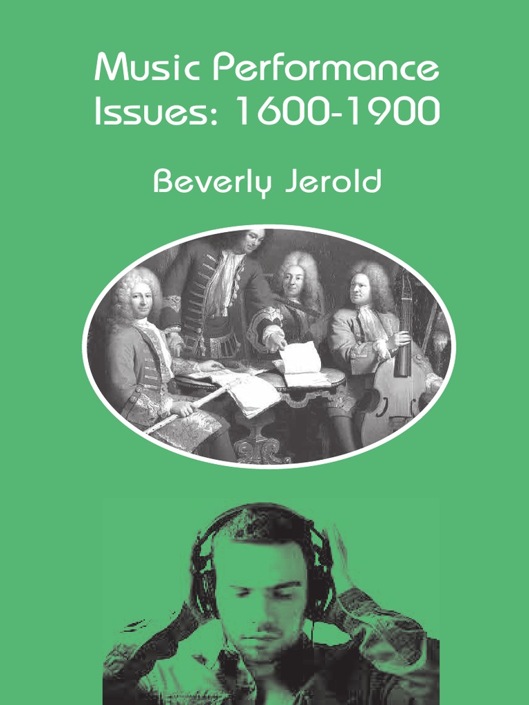 Beverly Jerold - Music Performance Issues 1600-1900 | PDF ...