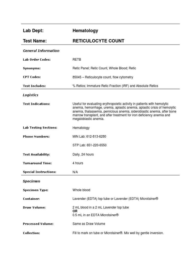Lab Dept: Hematology Test Name: Reticulocyte Count: General Information ...