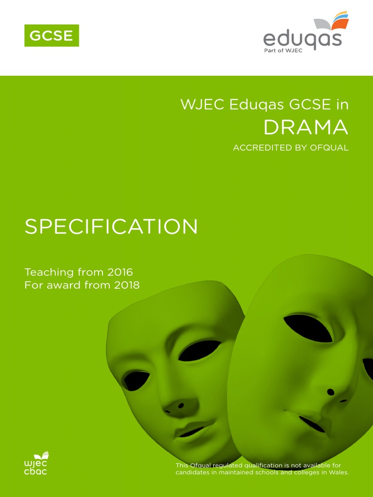 WJEC Eduqas GCSE Drama Specification | PDF | Theatre | Specification ...