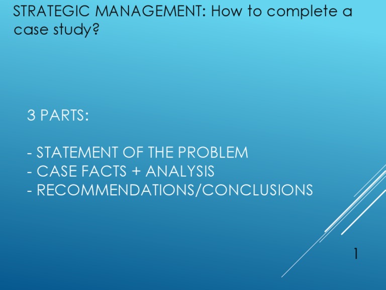 3 Parts: - Statement of The Problem - Case Facts + Analysis ...