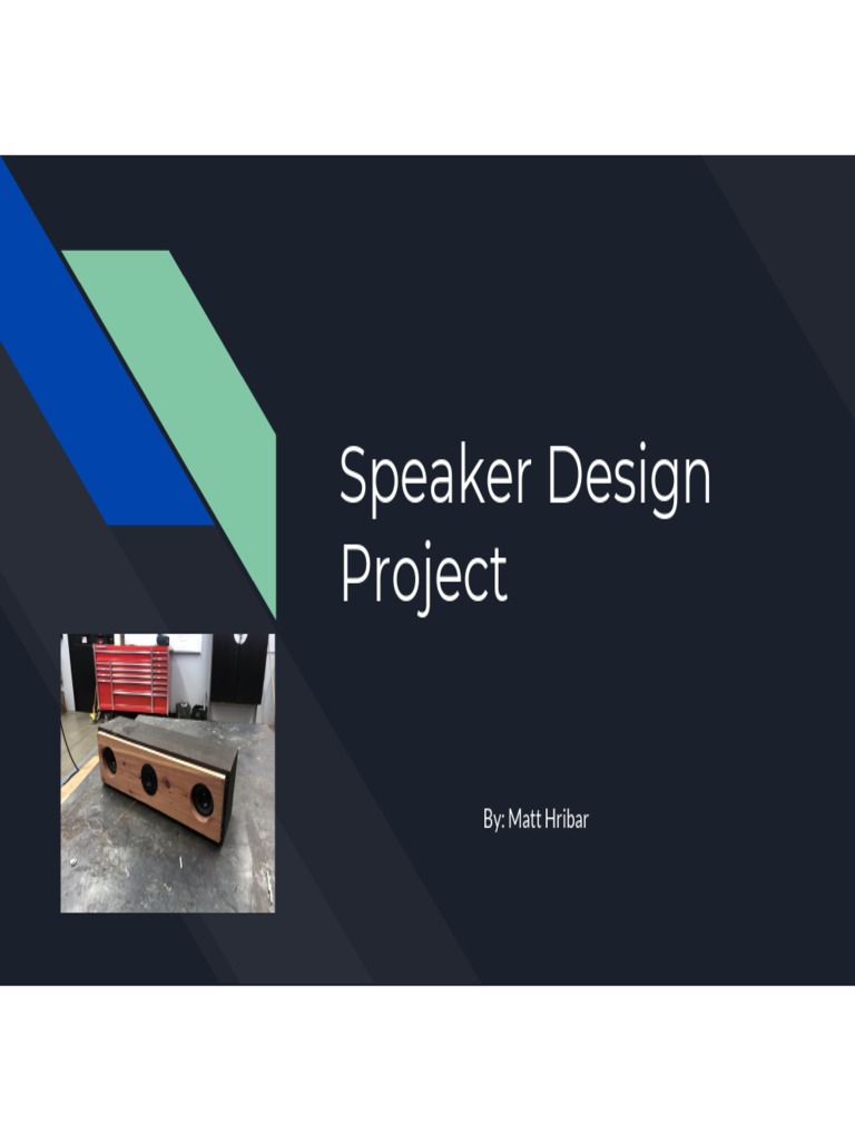 Speaker Design Project | PDF