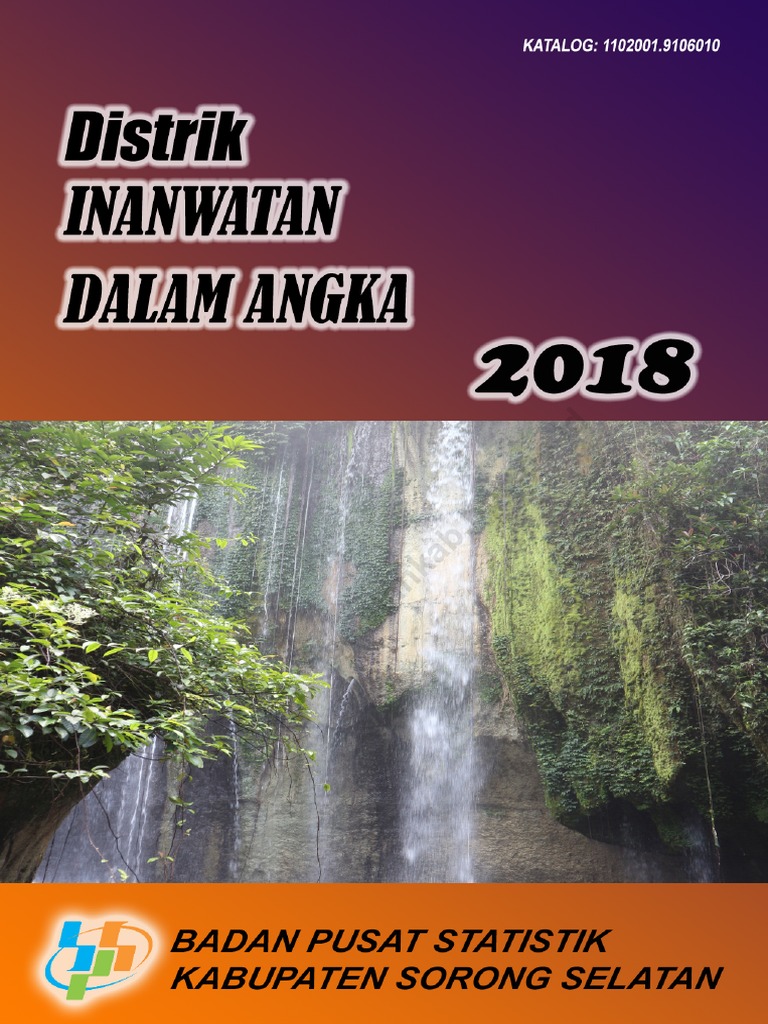Kecamatan Inanwatan Dalam Angka 2018 | PDF