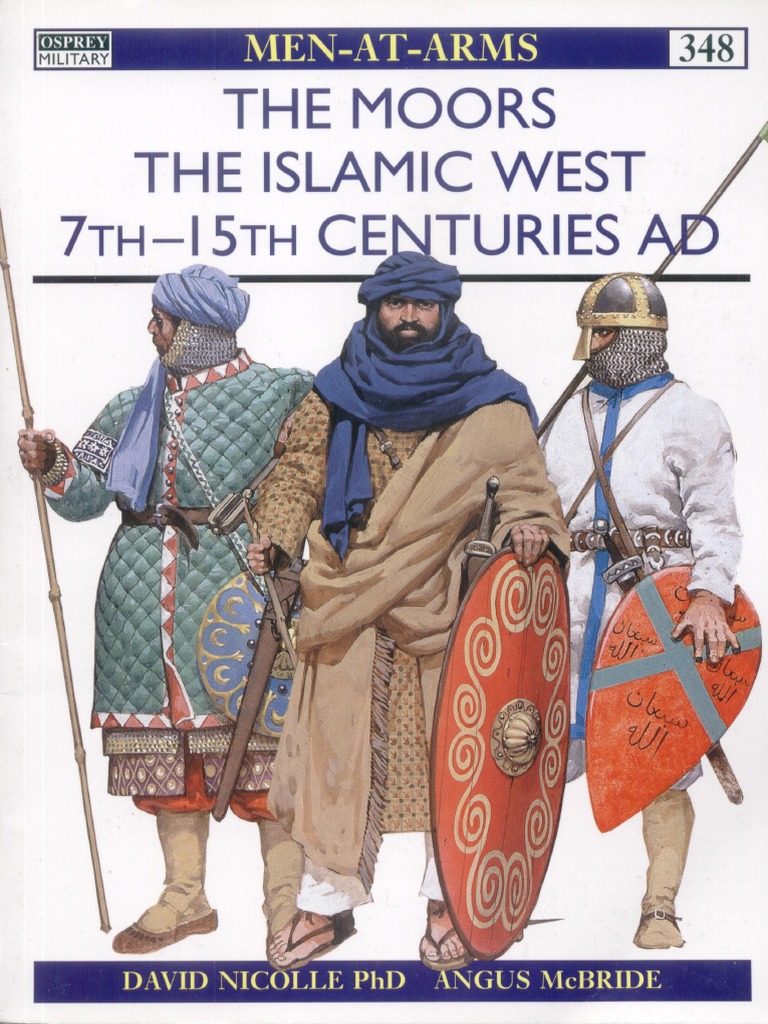 Moors The Islamic West (7th-15th Centuries) PDF | PDF