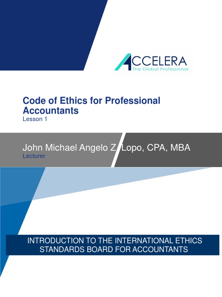 Code of Ethics For Professional Accountants: John Michael Angelo Z ...