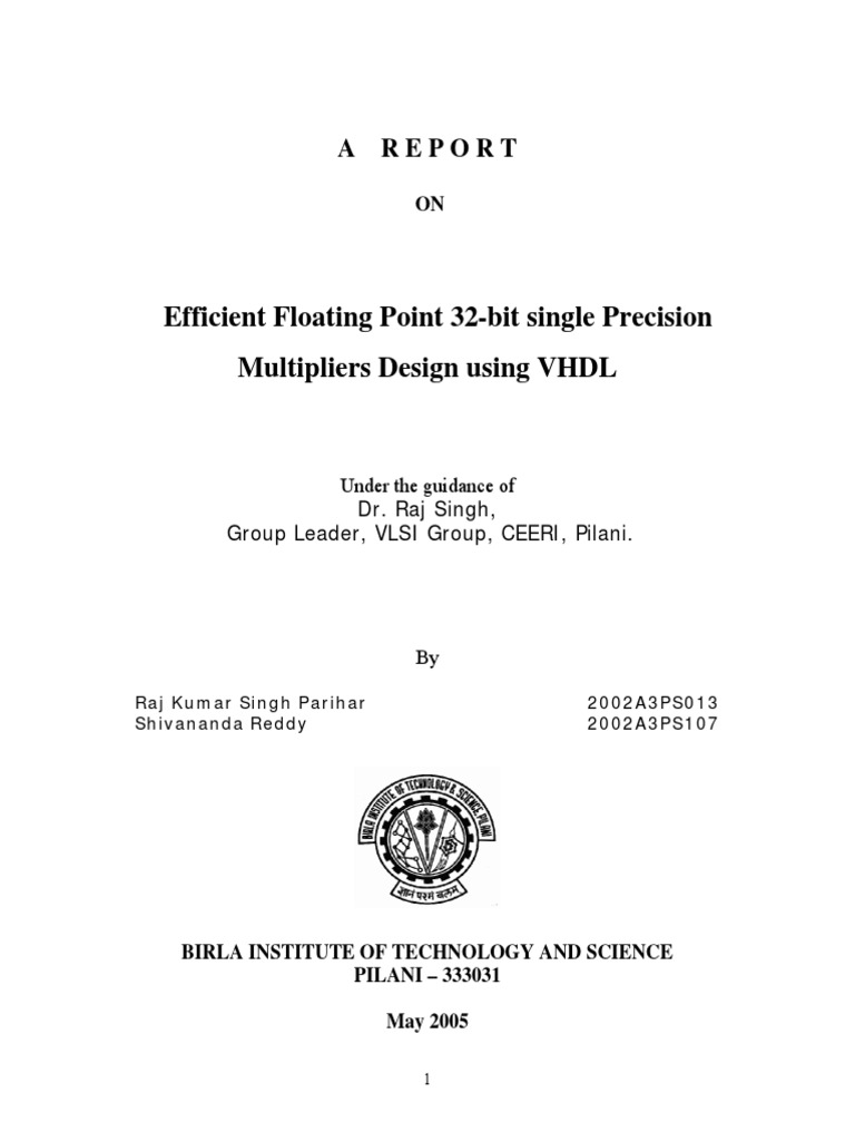 Efficient Floating Point 32-Bit Single Precision Multipliers Design Using VHDL | PDF | Field ...