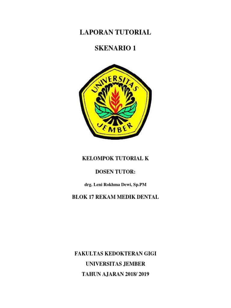 Laporan Tutorial Kelompok K Skenario 1 Blok 17 | PDF