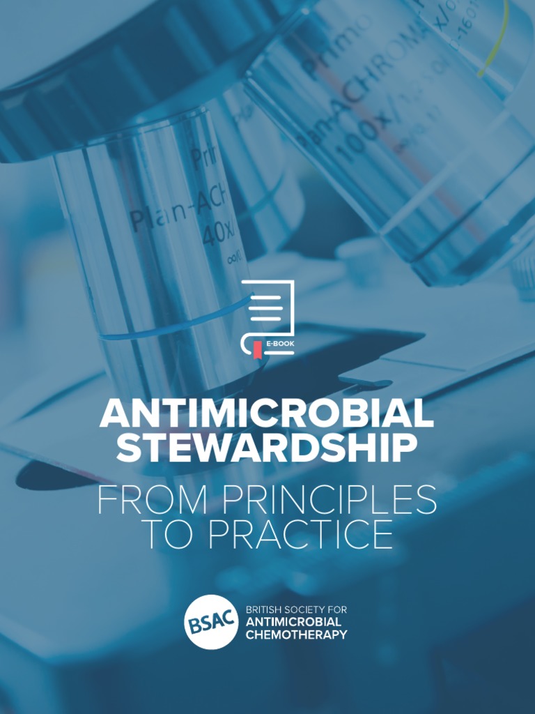 BSAC AntimicrobialStewardship FromPrinciplestoPractice Ebook | PDF ...