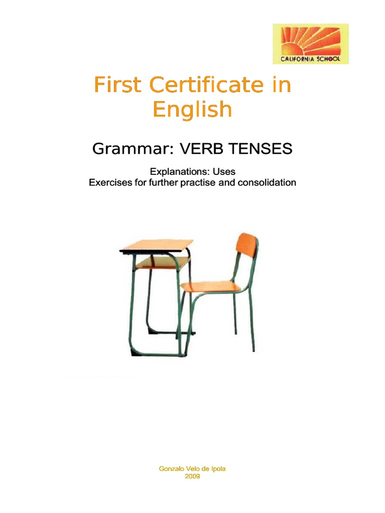 First Certificate in English. Grammar Verb Tenses | PDF | Perfect ...