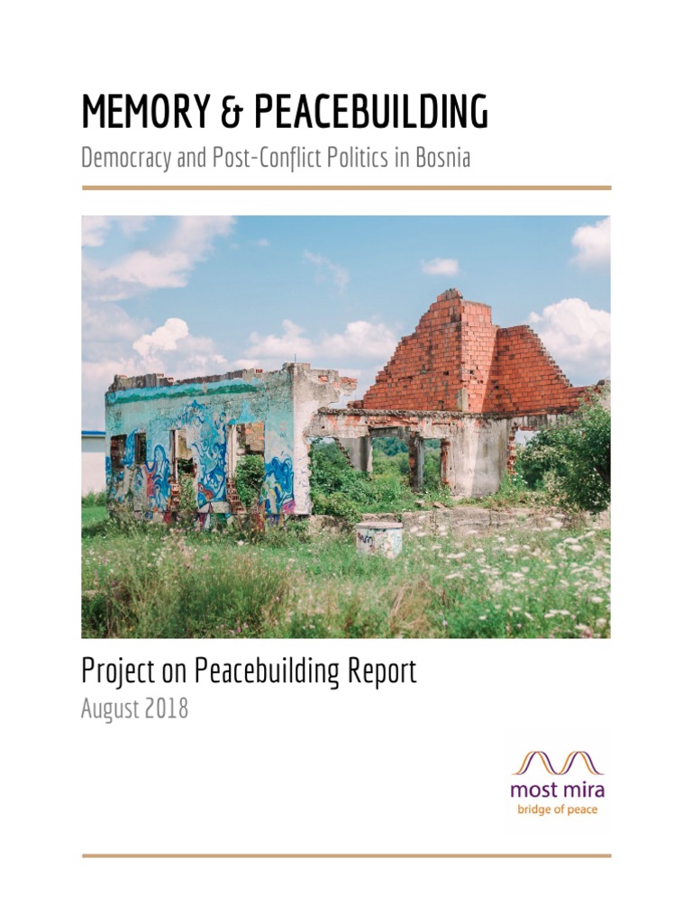 Memory & Peacebuilding: Project On Peacebuilding Report | PDF | General ...