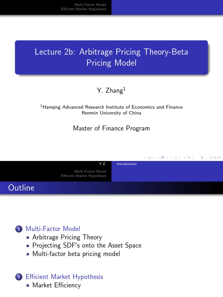 Lecture 2b: Arbitrage Pricing Theory-Beta Pricing Model: Y. Zhang | PDF ...