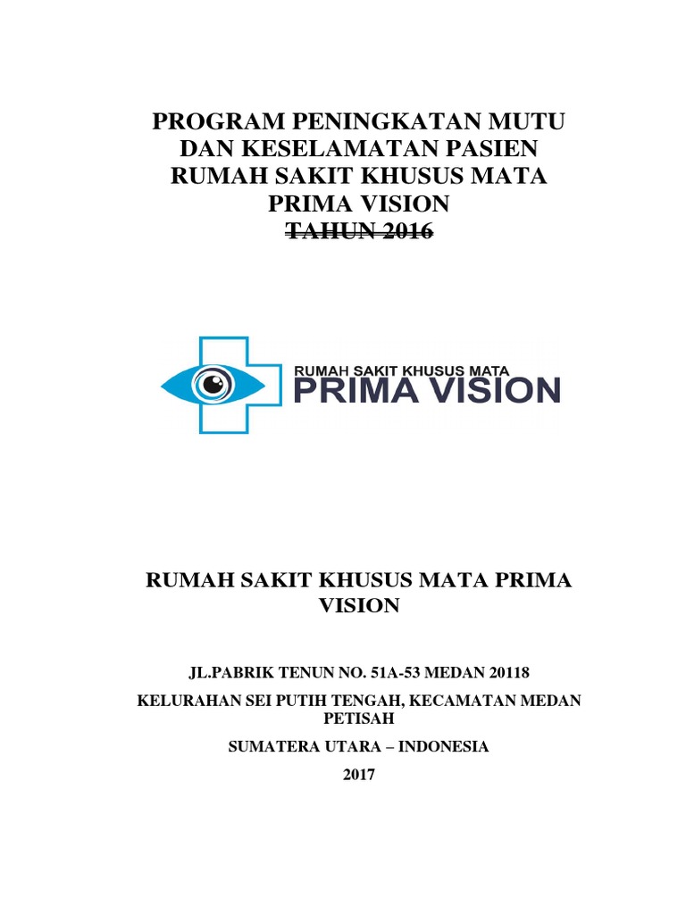 Pmkp.1.Ep.1.Program Peningkatan Mutu Dan Keselamatan Pasien Oke - Edit | PDF