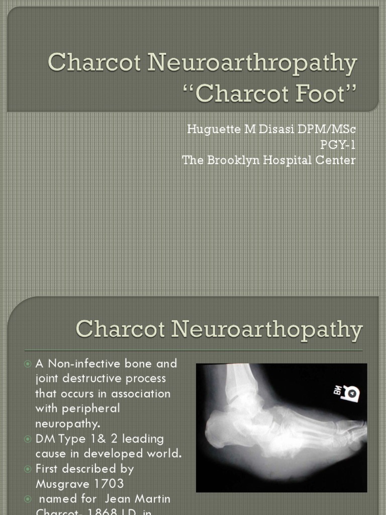 Charcot Neuropathy TBH Presentation | PDF | Peripheral Neuropathy ...