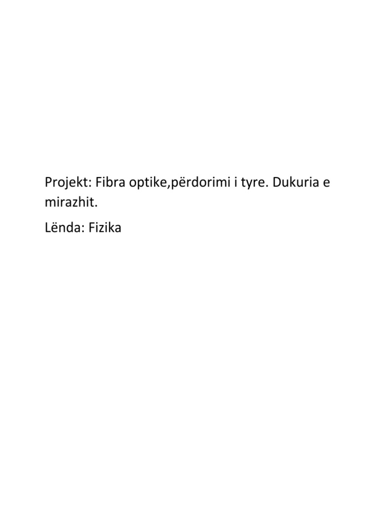 Fibra Optike Perdorimi I Tyre Dukuria e Mirazhit | PDF