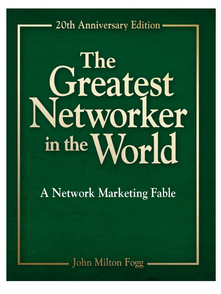 The Greatest Networker in The World | PDF | Books