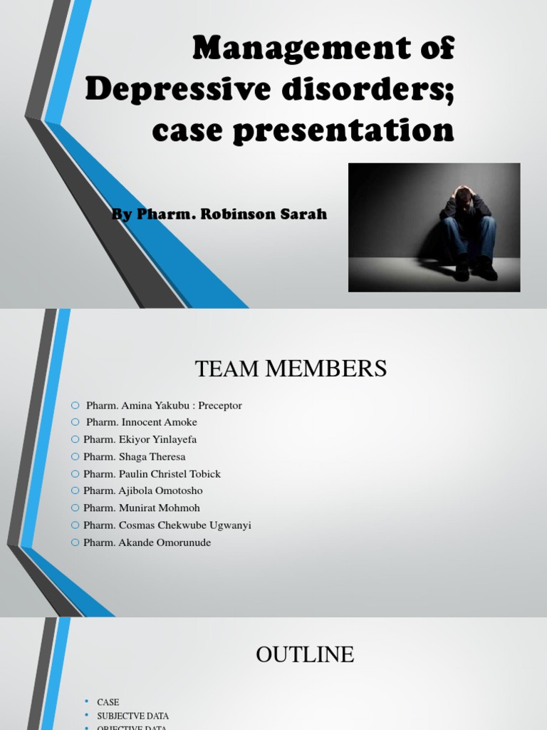 Case Presentation On Management of Depressive Disorders-1 | PDF | Major ...