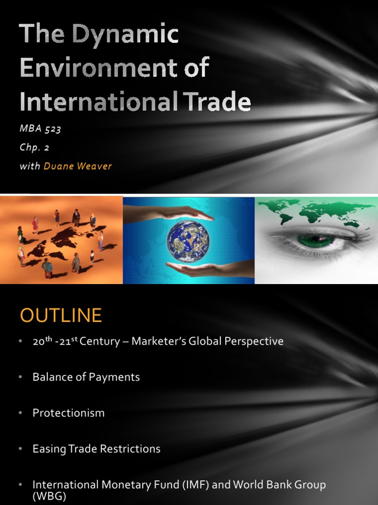The Dynamic Environment of International Trade | PDF | Globalization ...
