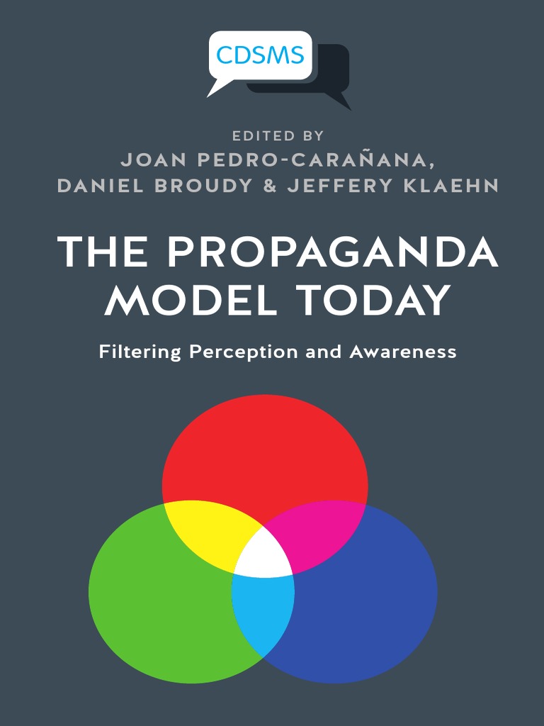 The Propaganda Model Today | Mass Media | Journalism