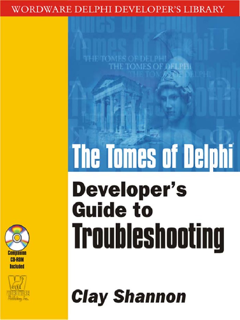 Dokumen - Tips The Tomes of Delphi Developers Guide To Troubleshooting ...