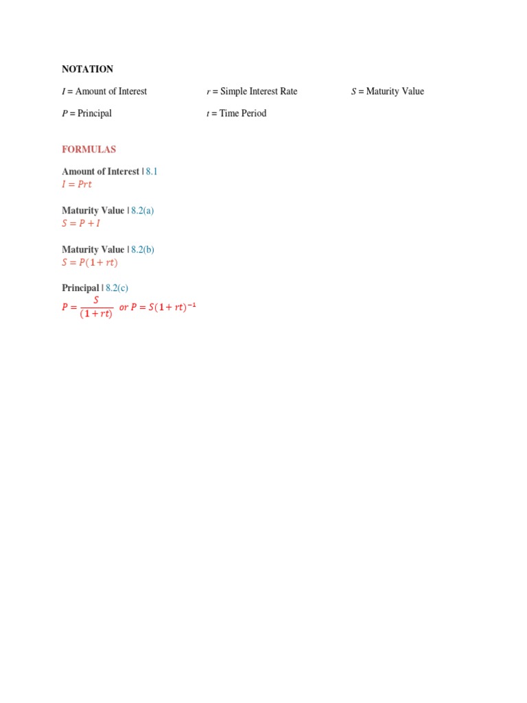 I Amount of Interest P Principal R Simple Interest Rate T Time Period S ...