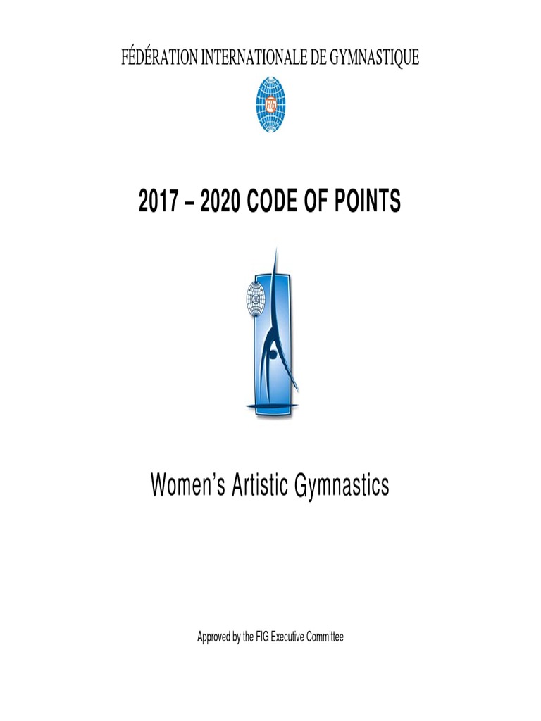 Women's Artistic Gymnastics 2017-2020 Code of Points: A Comprehensive ...
