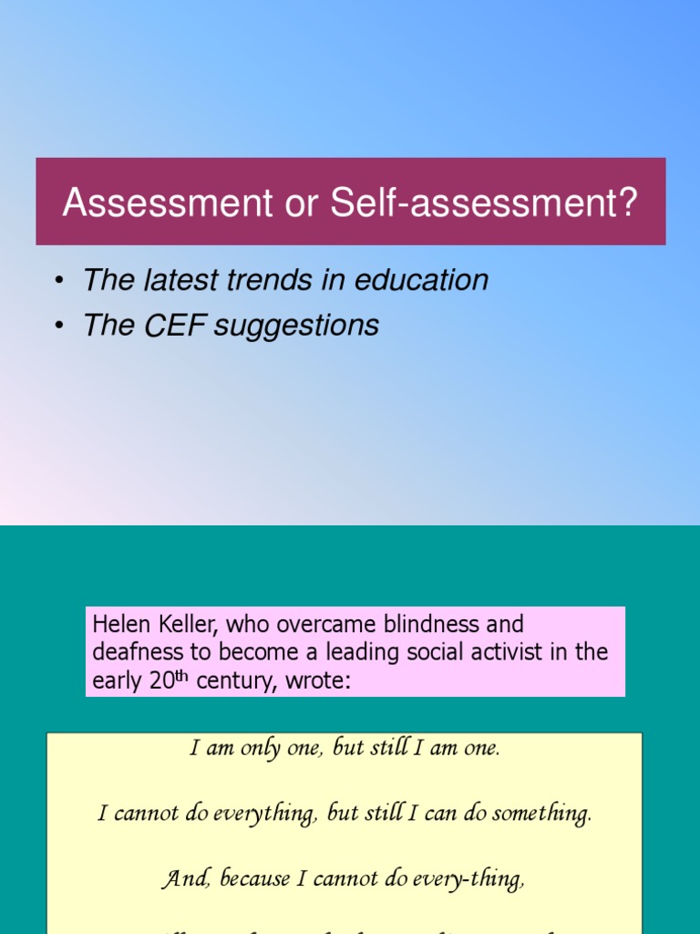 Assessment or Self-Assessment?: - The Latest Trends in Education - The ...