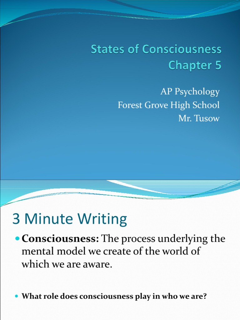 CH 5 Notes Consciousness | PDF | Id | Sleep