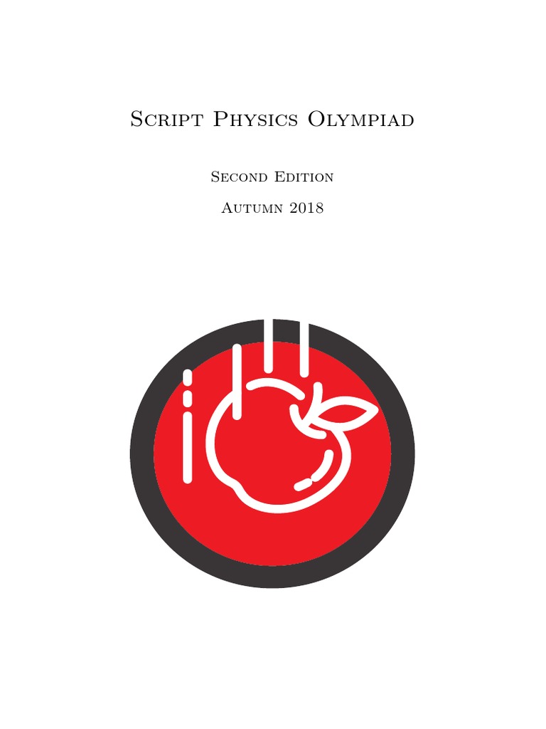 Script Swiss Physics Olympiad 2 Edition | Mathematical Physics ...