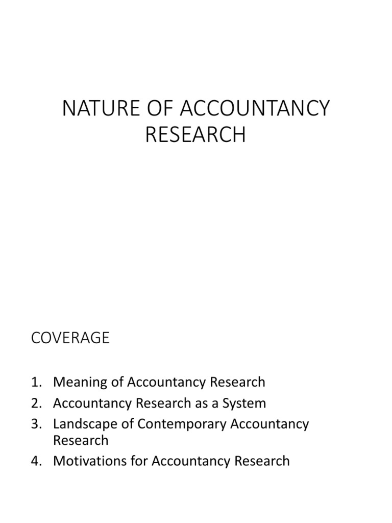 Nature of Accountancy Research | PDF | Accounting | Audit