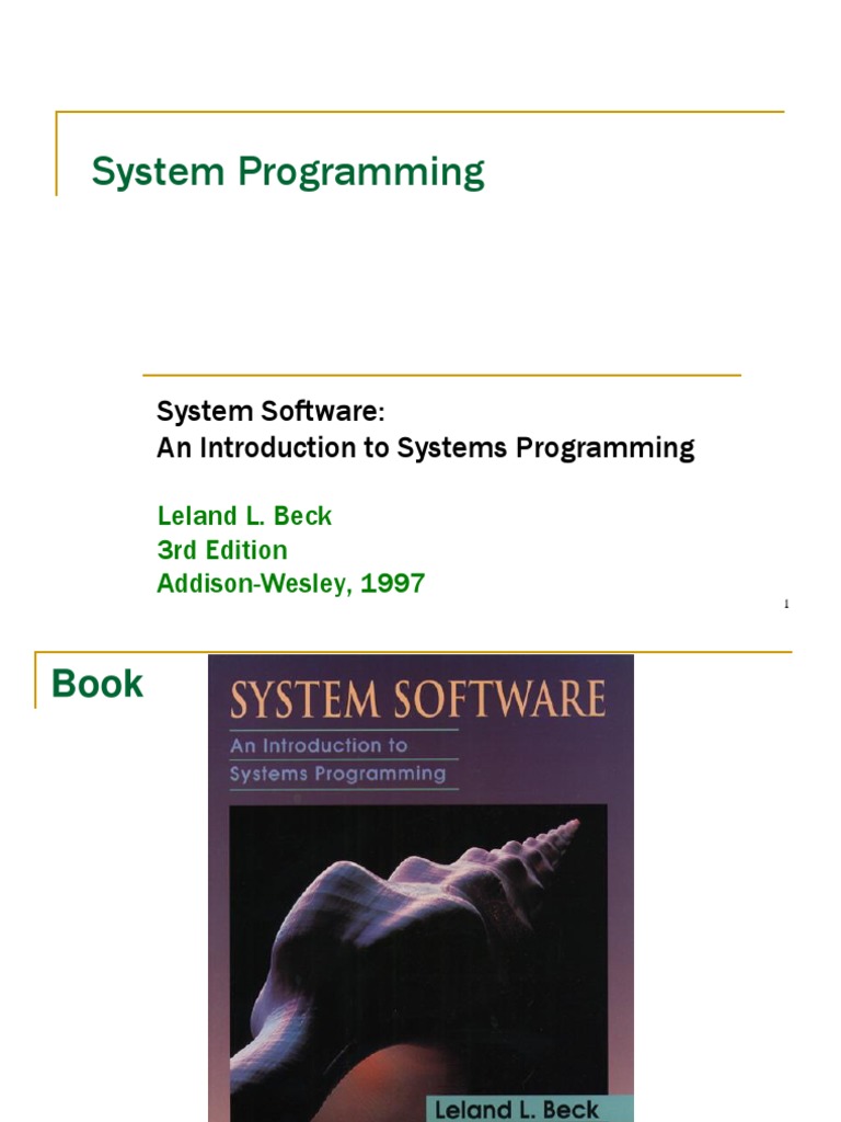 System Software, 3e - Leland L.beck | PDF | Assembly Language | Subroutine